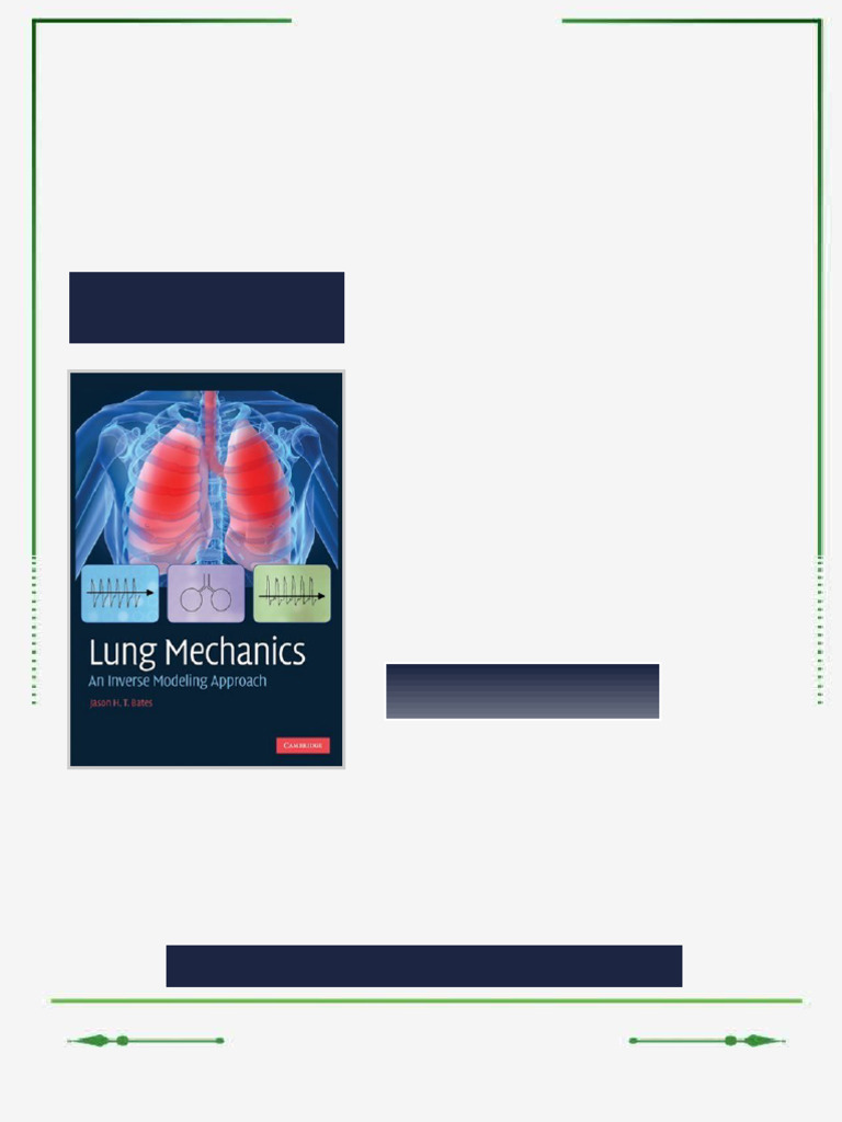 Lung Mechanics An Inverse Modeling Approach 1st Edition Jason H. T ...