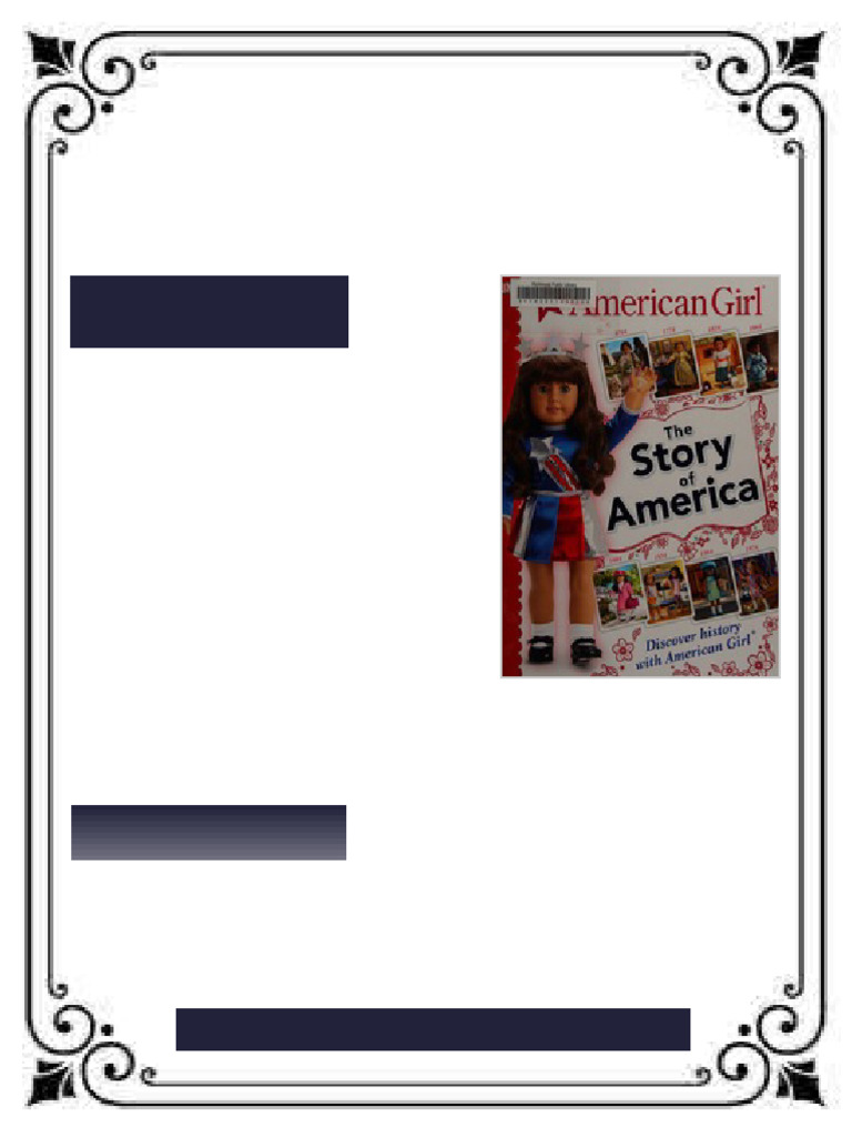 American girl : the story of America : discover history with American ...