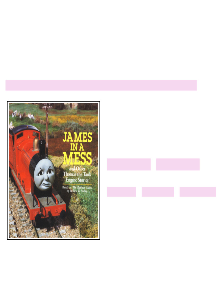 James in a Mess and Other Thomas the Tank Engine Stories (Thomas ...