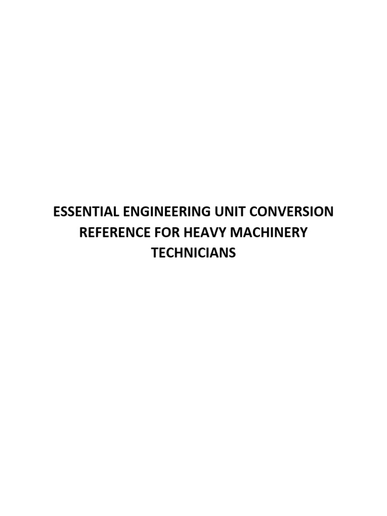 Essential Engineering Unit Conversion Reference for Heavy Machinery ...