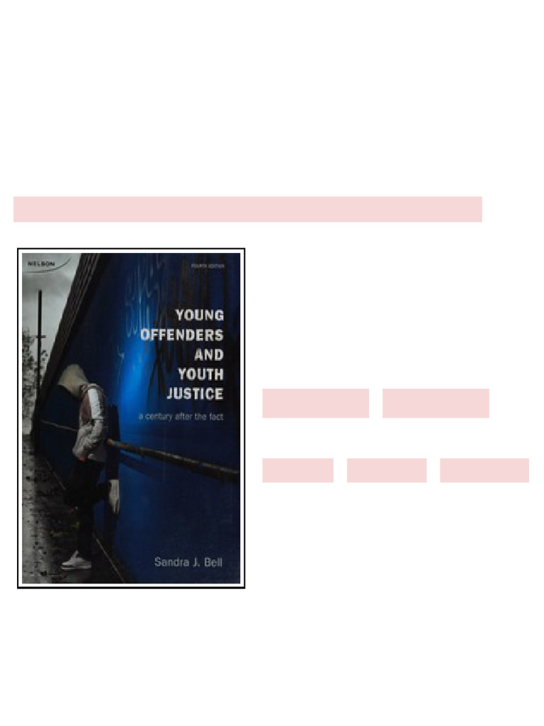 Young offenders and youth justice : a century after the fact ebook ...