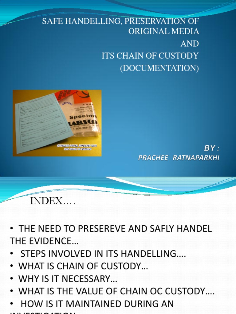 Chain of Custody in Evidence Handling | PDF | Crime Scene | Evidence
