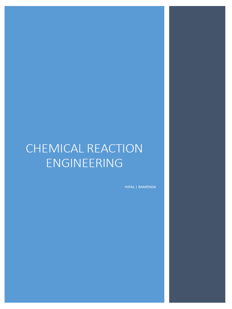 Chemical Reaction Engineering | PDF | Reaction Rate | Chemical Kinetics