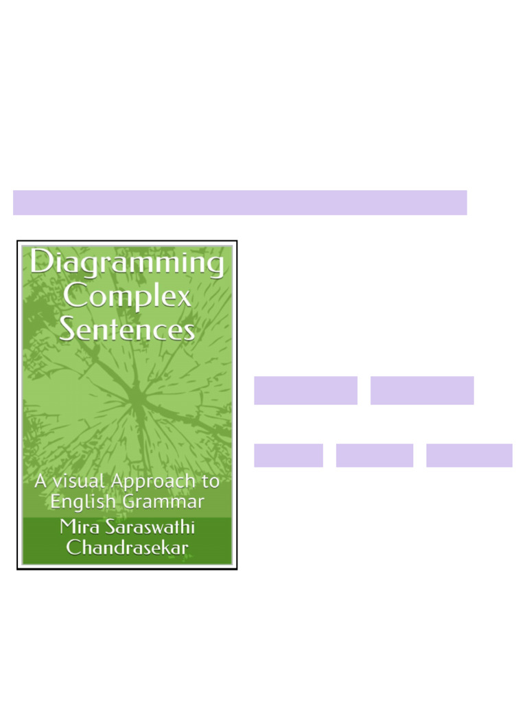 Diagramming Complex Sentences: A visual Approach to English Grammar ...