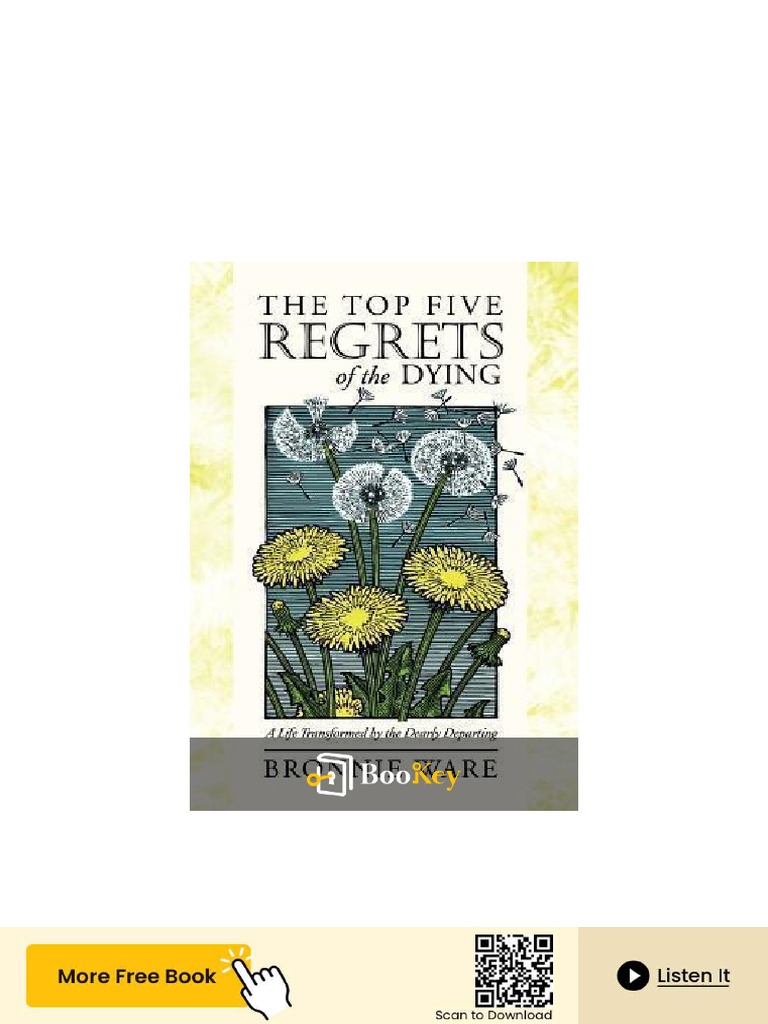 The Top Five Regrets Of The Dying PDF_copy | PDF | Happiness | Loneliness