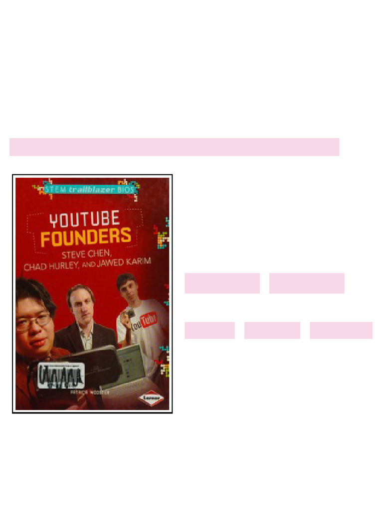 YouTube founders Steve Chen, Chad Hurley, and Jawed Karim ebook ...