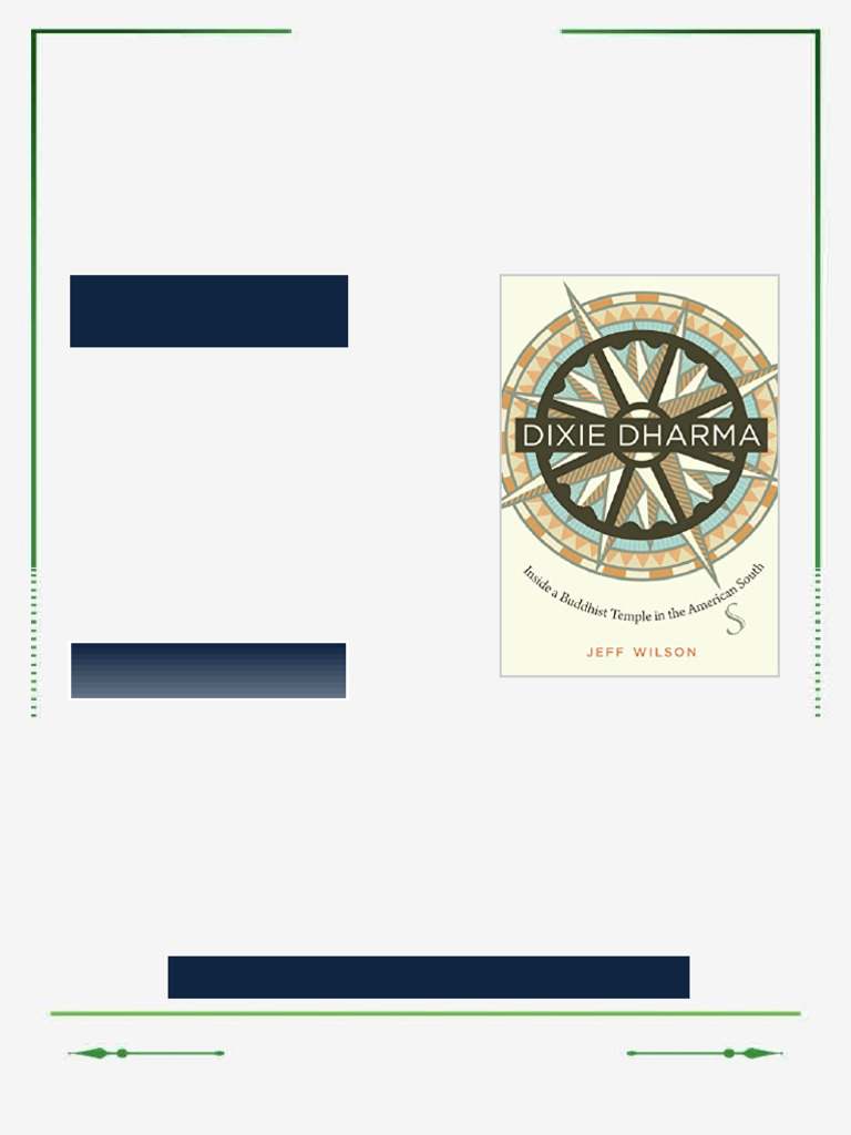 Dixie Dharma Inside a Buddhist Temple in the American South 1st Edition ...