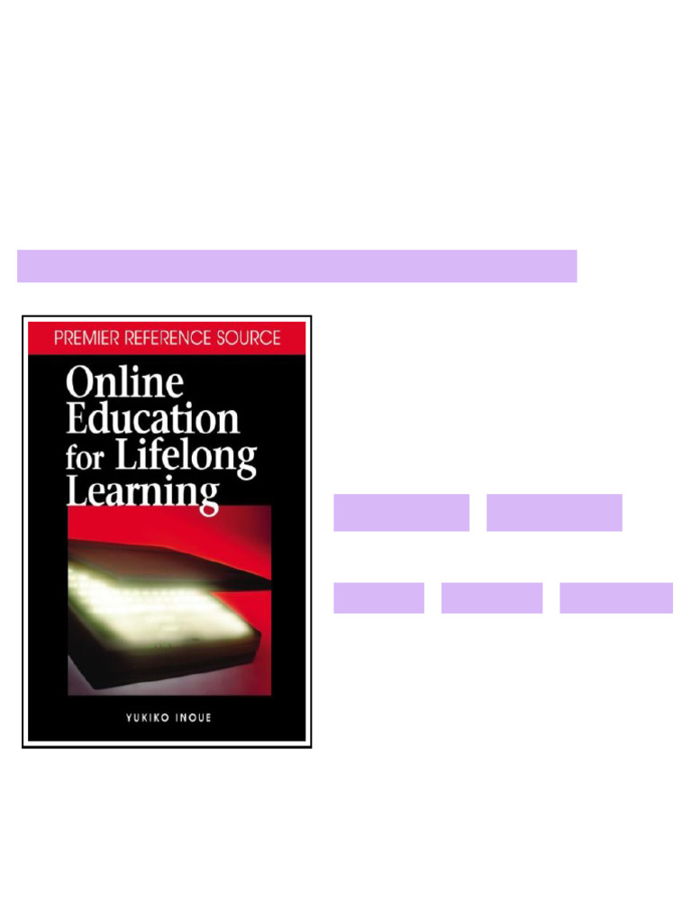 Online Education for Lifelong Learning 1st Edition Yukiko Inoue full | PDF | Educational ...