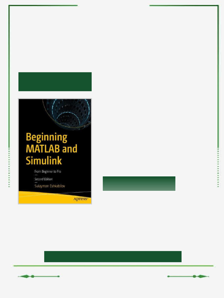 Beginning MATLAB and Simulink: From Beginner to Pro, 2nd Edition Sulaymon Eshkabilov eBook ...
