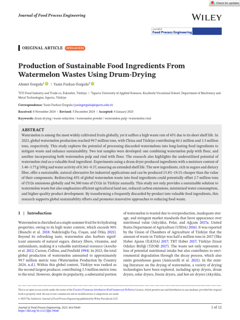 J Food Process Engineering - 2025 - Gorgulu - Production of Sustainable ...