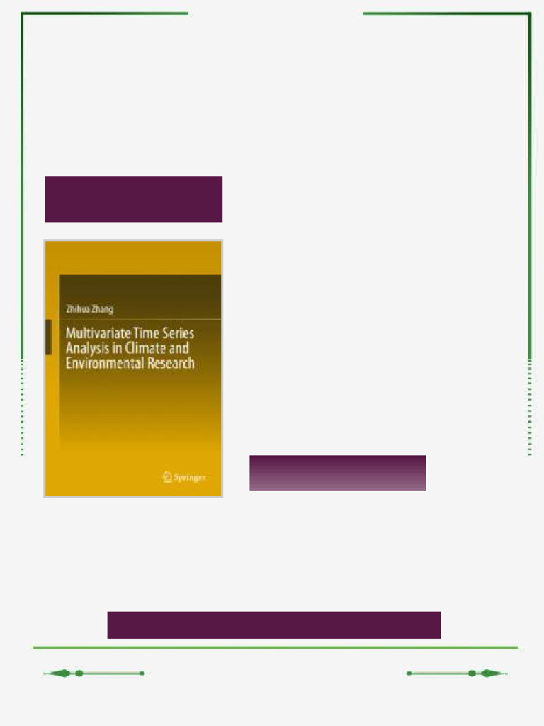 Multivariate Time Series Analysis in Climate and Environmental Research 1st Edition Zhihua Zhang ...