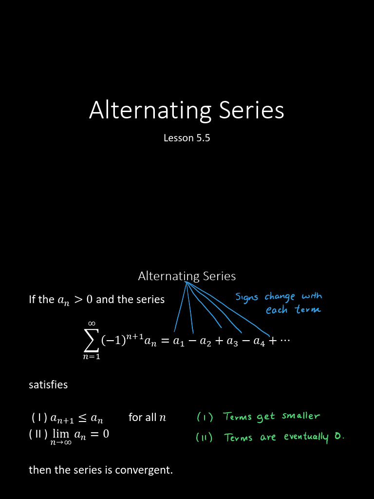 Lesson 5.5 - Alternating Series | PDF