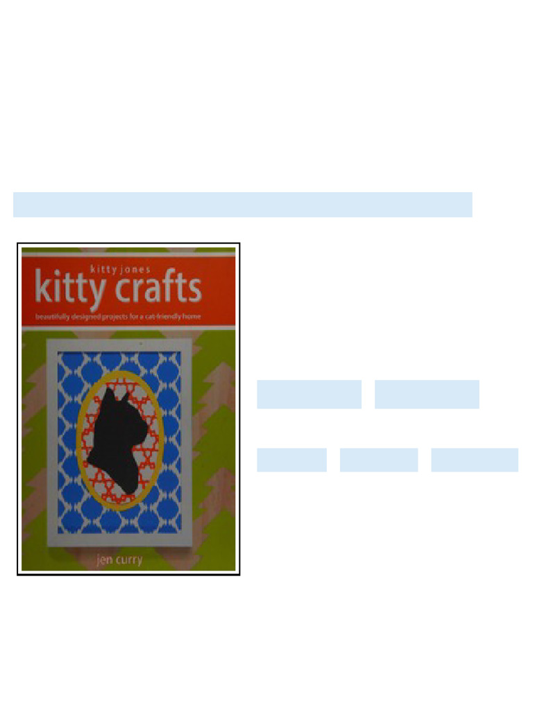 Kitty Jones kitty crafts : beautifully designed projects for a cat ...