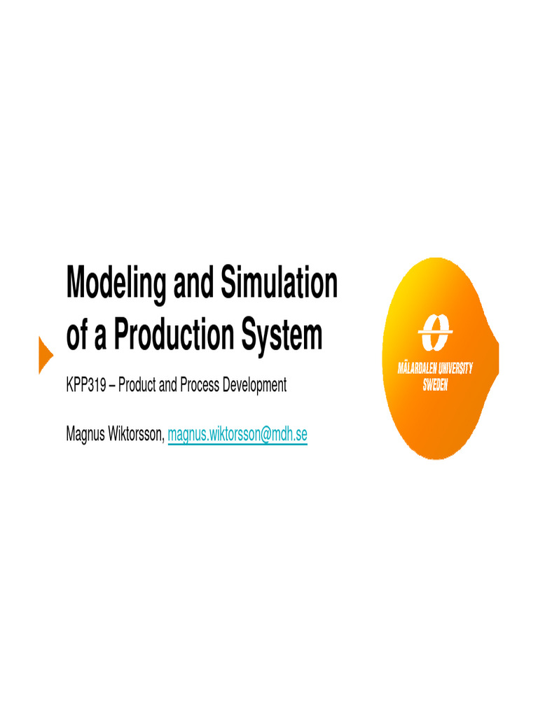 Lecture 9 - Modelling and Simulation of Production System | PDF ...