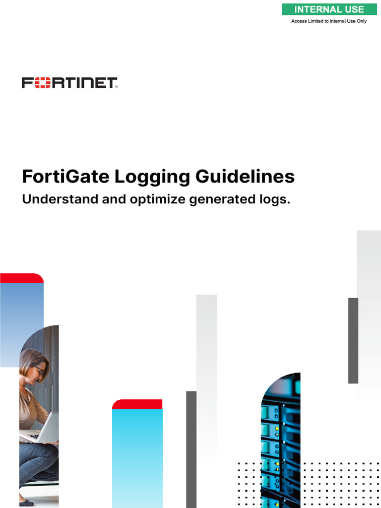 FortiGate Logging Guidelines | PDF | Firewall (Computing) | Computer ...