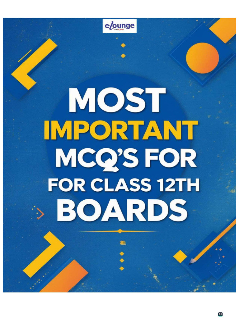 Important MCQ's for Class 12th Boards (1) | PDF