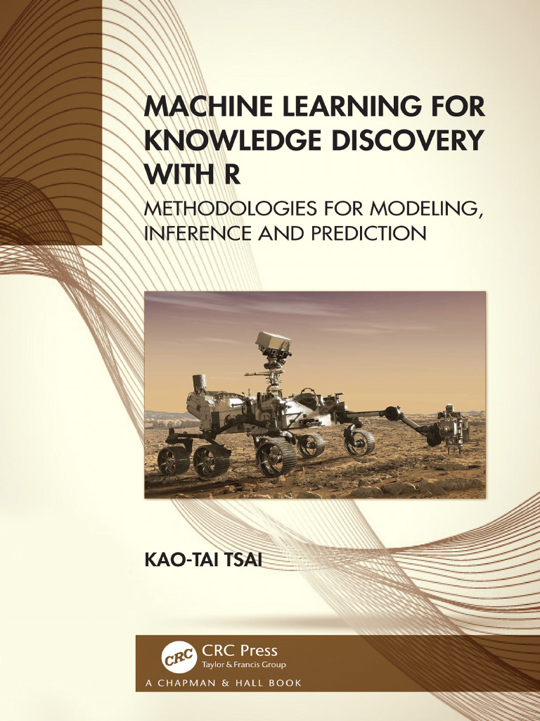1032065362, 1032071591 Machine Learning For Knowledge Discovery With R ...