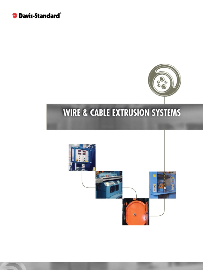 Wire and Cable Extrusion Systems | PDF | Wire | Cable