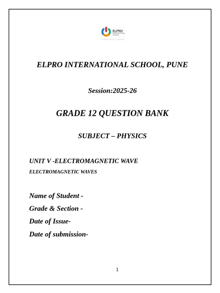 QB XII Physics Unit V Electromagnetic Waves 2025-26 | PDF ...