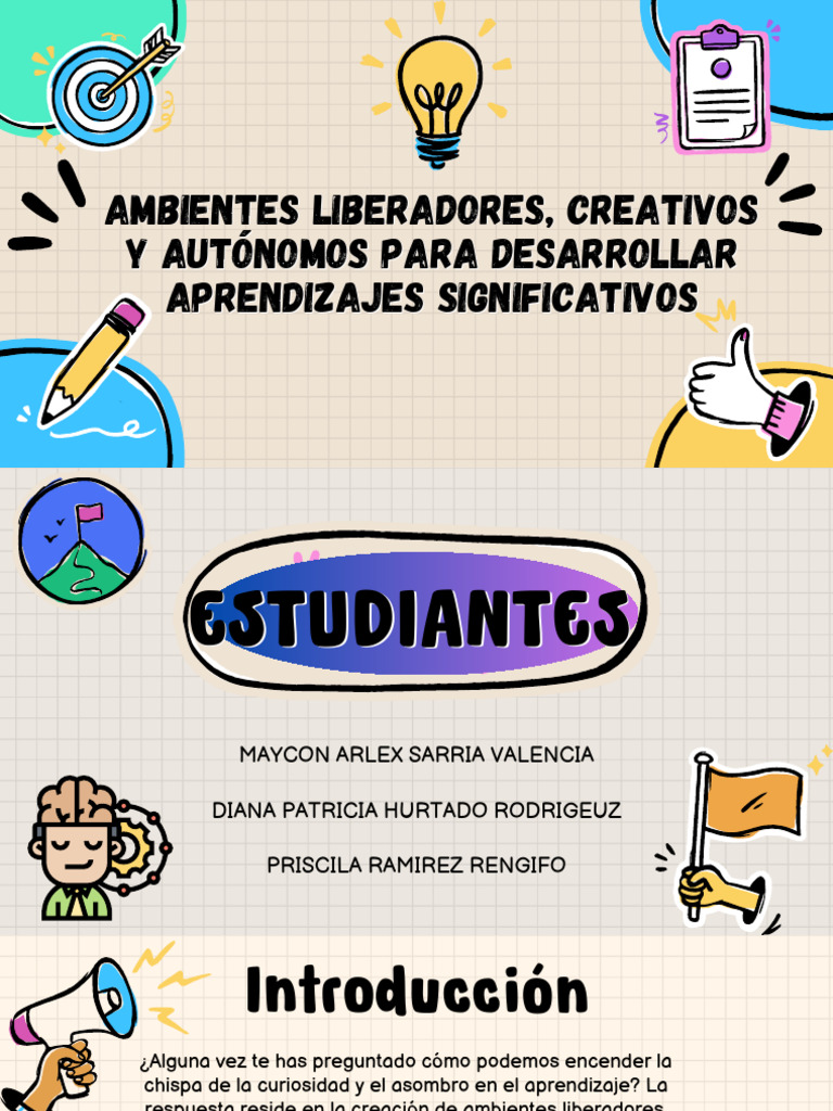 Ambientes Liberadores, Creativos y Autónomos Para Desarrollar ...