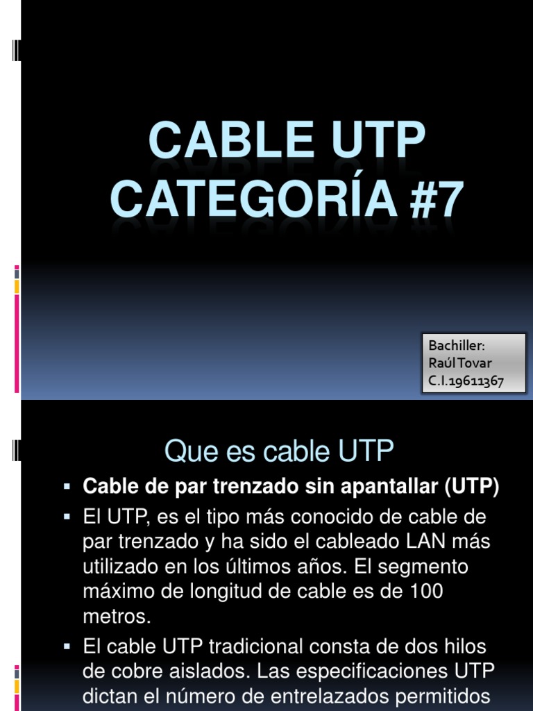 Guía de Cable UTP Categoría 7 | PDF | Ingeniería en telecomunicaciones ...