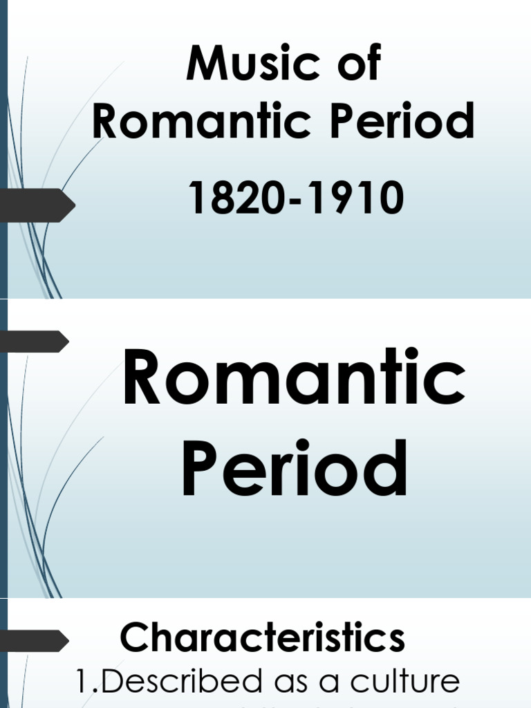 3rd Grading Music of Romantic Period | PDF | Romantic Music | Pyotr ...
