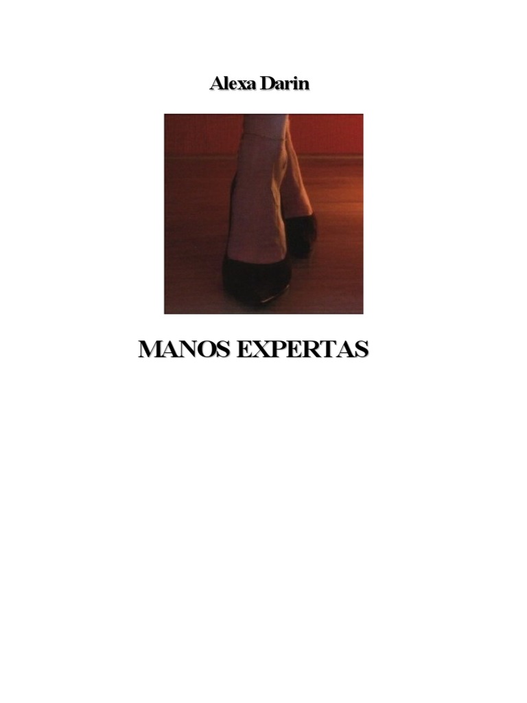 Alexa Darin - Manos Expertas | PDF | Pelo | Verdad