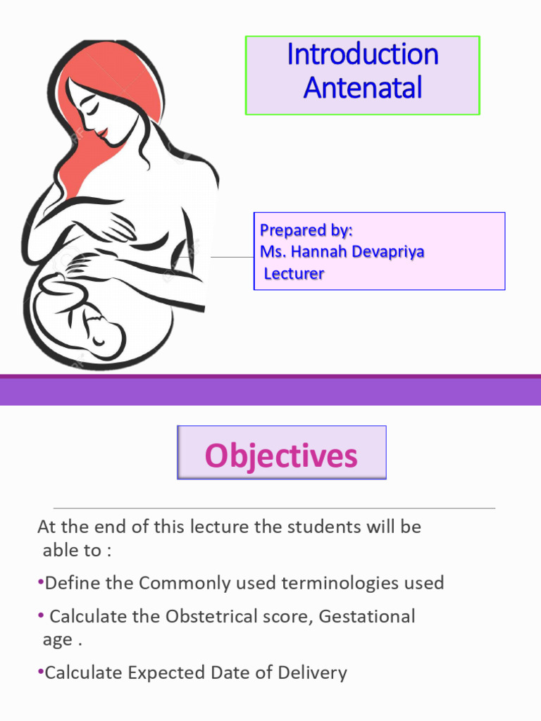 Introduction Antenatal GPAL EDD GA Fall 2025-2026 | PDF | Pregnancy ...