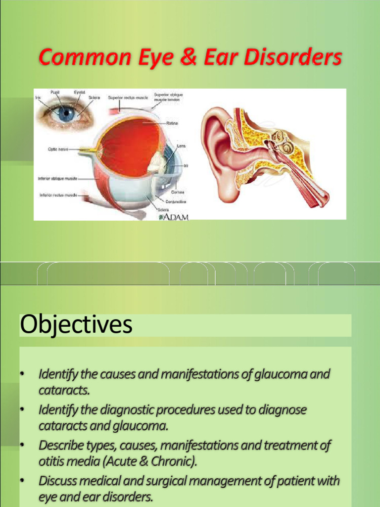 Eye & Ear Disorders | PDF | Glaucoma | Cataract
