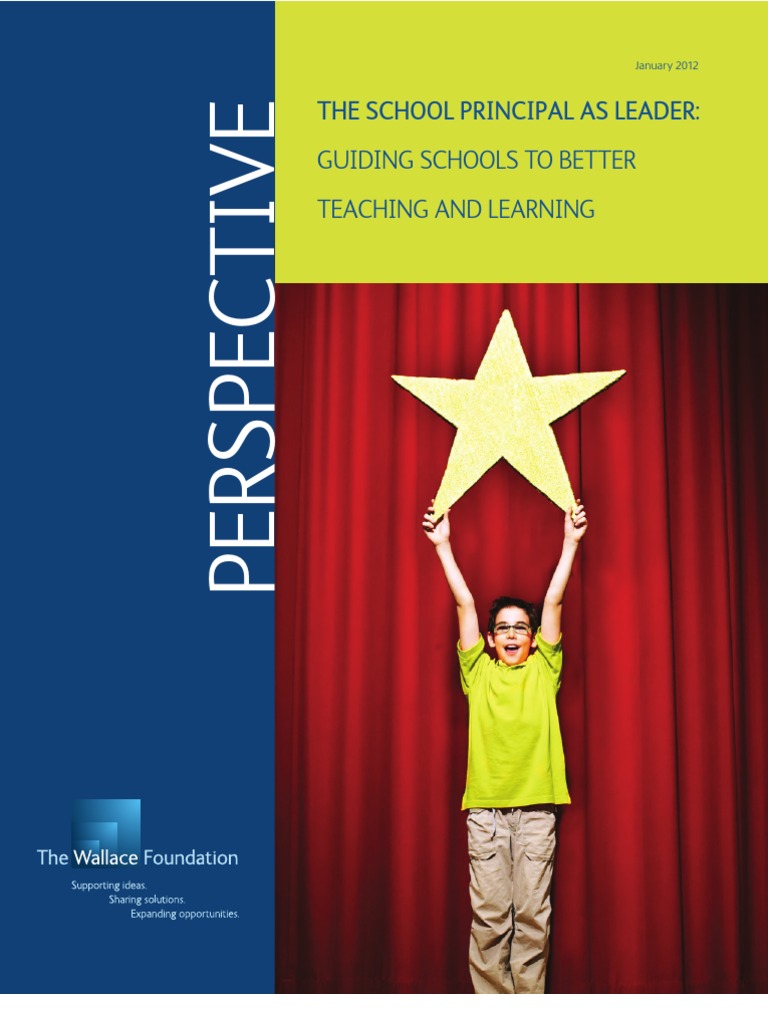 The School Principal As Leader Guiding Schools To Better Teaching and ...
