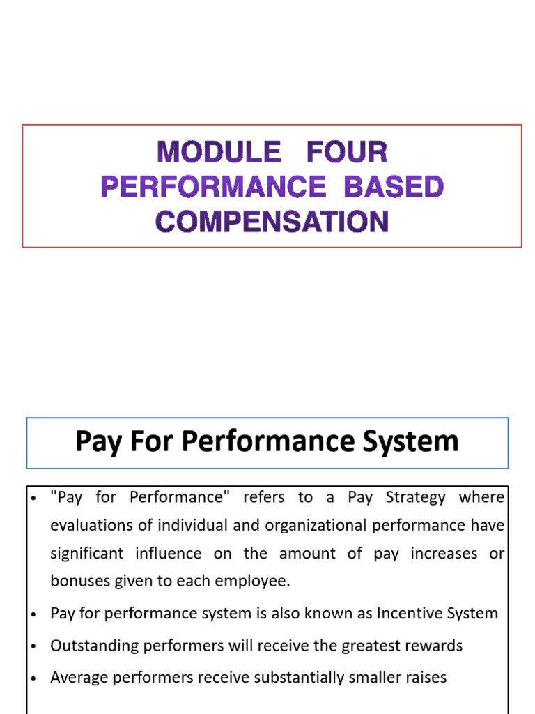 MODULE 4 PERFORMANCE BASED PAY | PDF | Incentive | Employment
