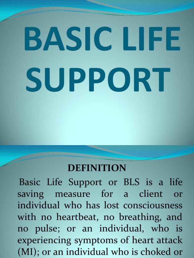 Basic Life Support | PDF | Emergency Services | Clinical Medicine