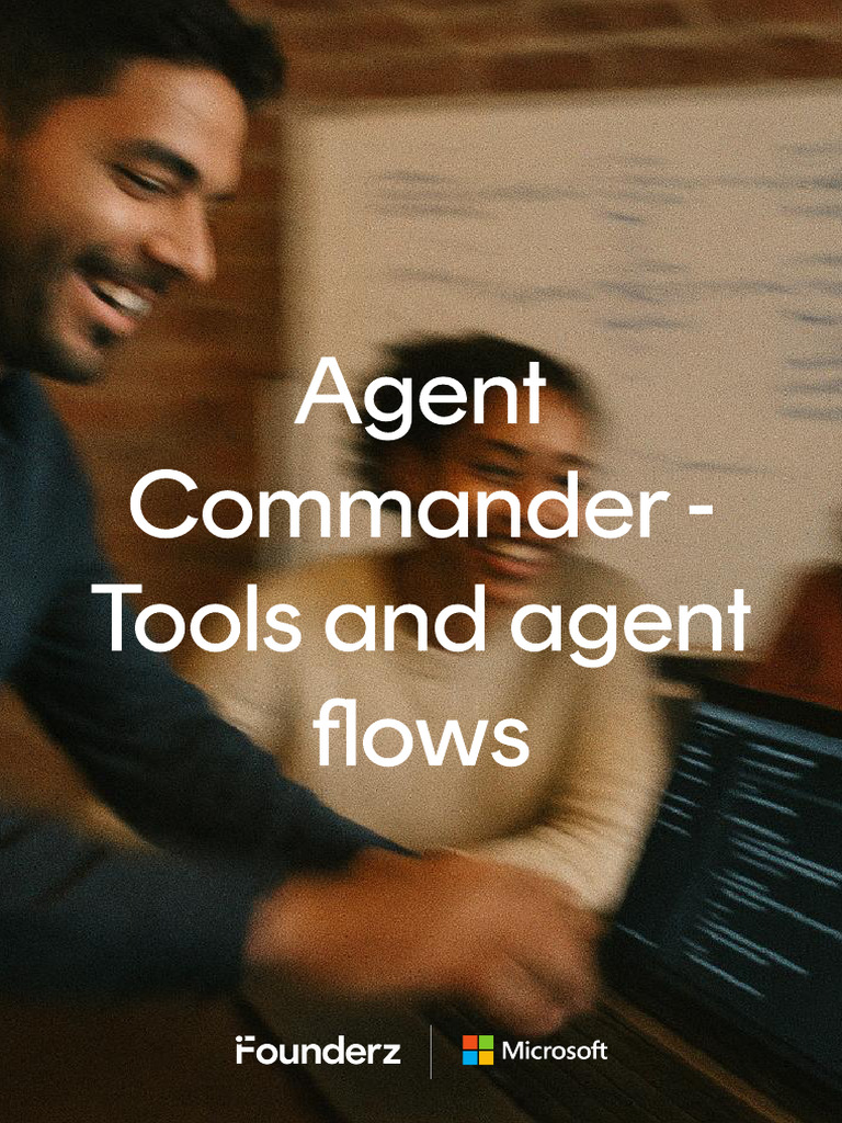 M1-05. Agent Commander - Tools and Agent Flows | PDF | Parameter ...