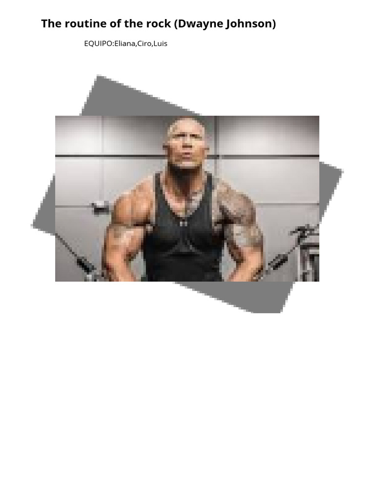 The Routine of the Rock (Dwayne Johnson) | PDF
