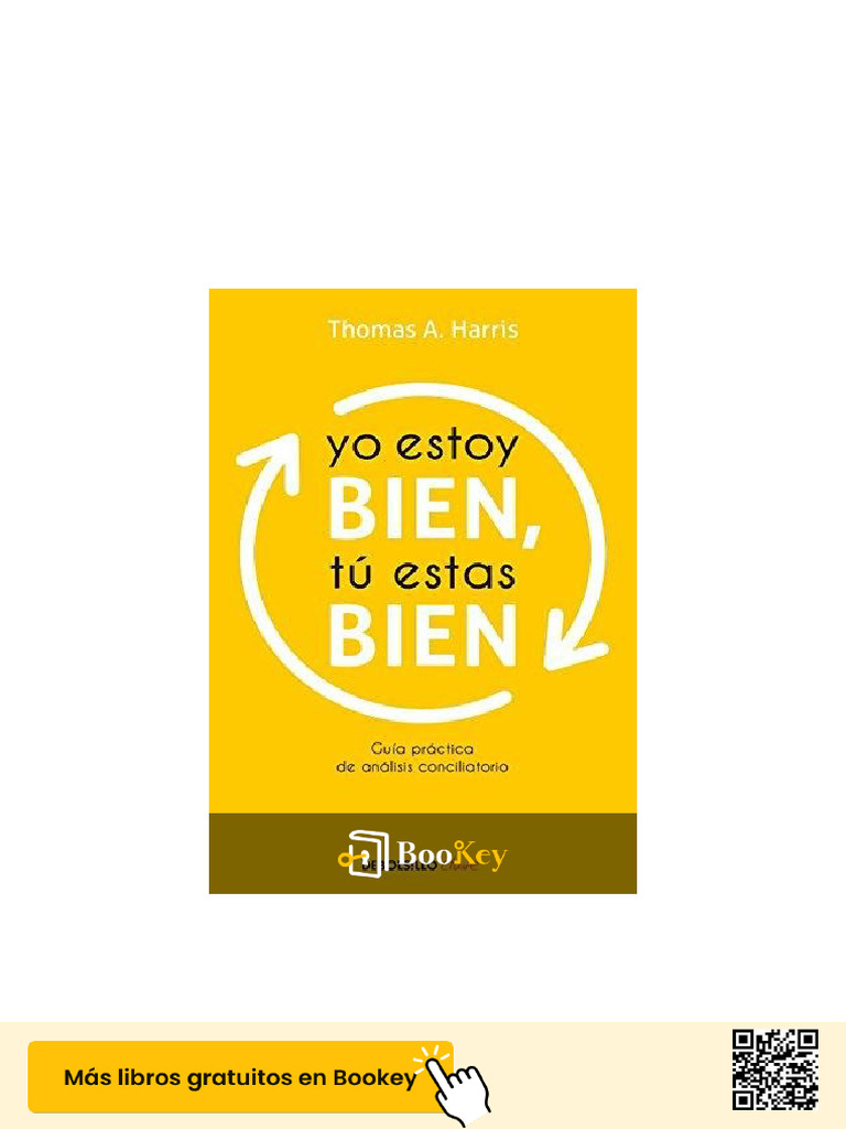 Yo Estoy Bien, Tu Estas Bien PDF | PDF | Adultos | Las emociones