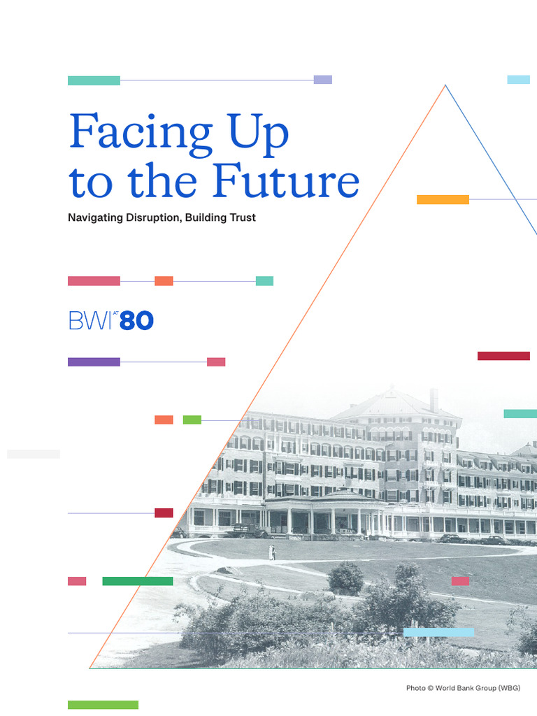 BWI at 80 Report–Facing Up to the Future | PDF | International Monetary ...
