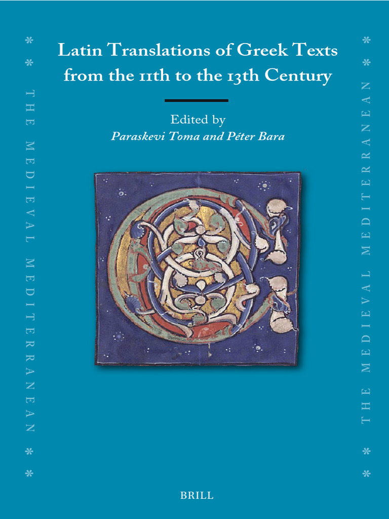 Latin Translations of Greek Texts From the 11th to the 13th Century ...
