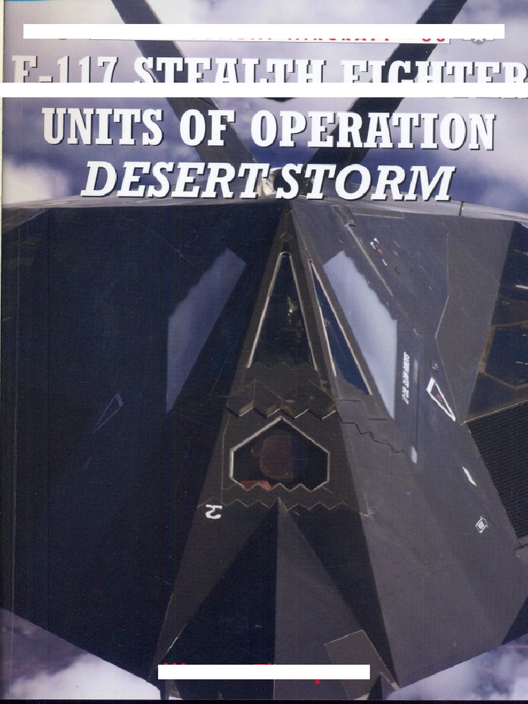 F-117 Stealth Fighter Units of Operation Desert Storm (Uniforms and ...