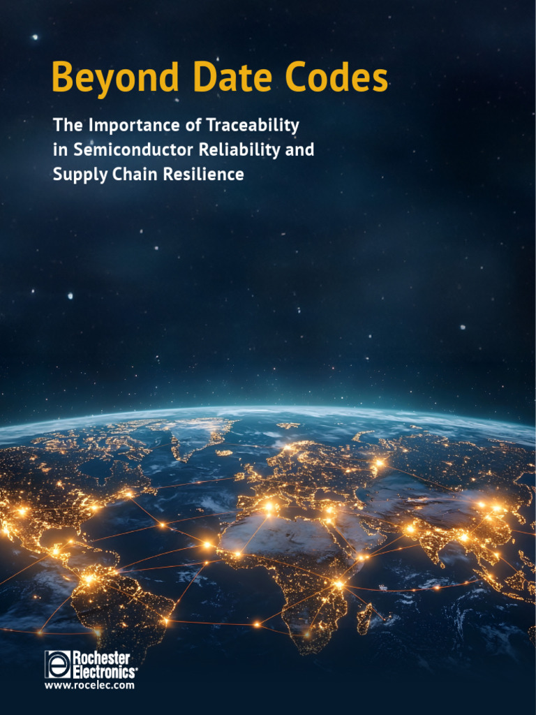 Beyond Date Codes Rochester Electronics White Paper | PDF | Reliability ...