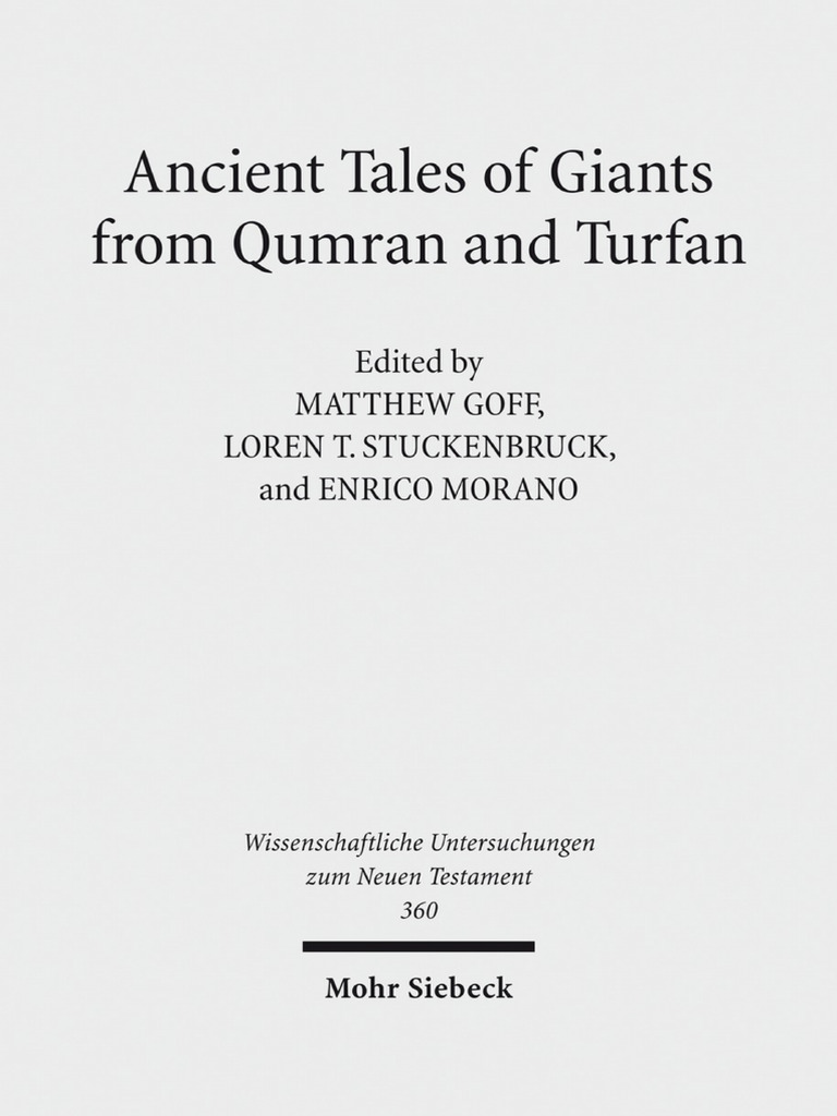 Ancient Tales of Giants From Qumran and Turfan Contexts, Traditions ...