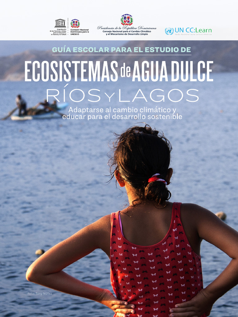 Guía Ecosistemas de Agua Dulce: Adaptarse y Educar sobre Cambio ...
