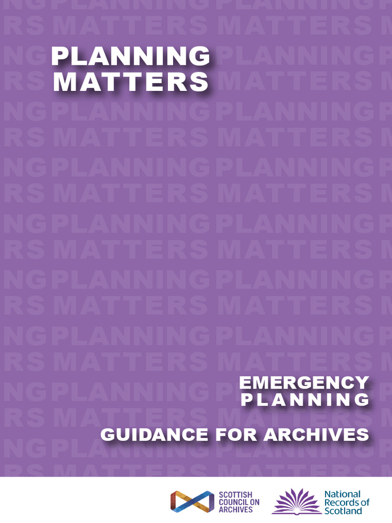 Emergency Planning for Achives - Planning Matters, Skottland, 2023 ...