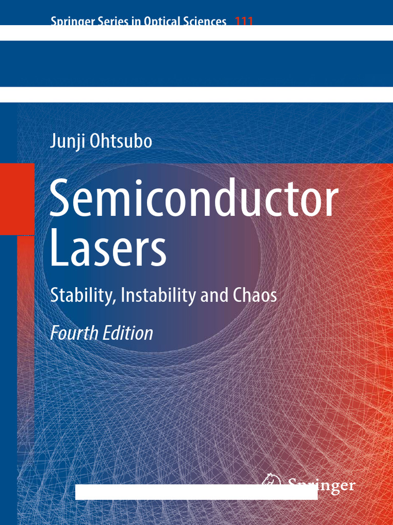Semiconductor Lasers (Stability, Instability and Chaos) (4th Edition) Ohtsubo PDF | PDF | Chaos ...