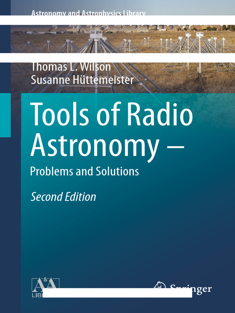 Tools of Radio Astronomy - Problems and Solutions (2nd Edition) Wilson ...