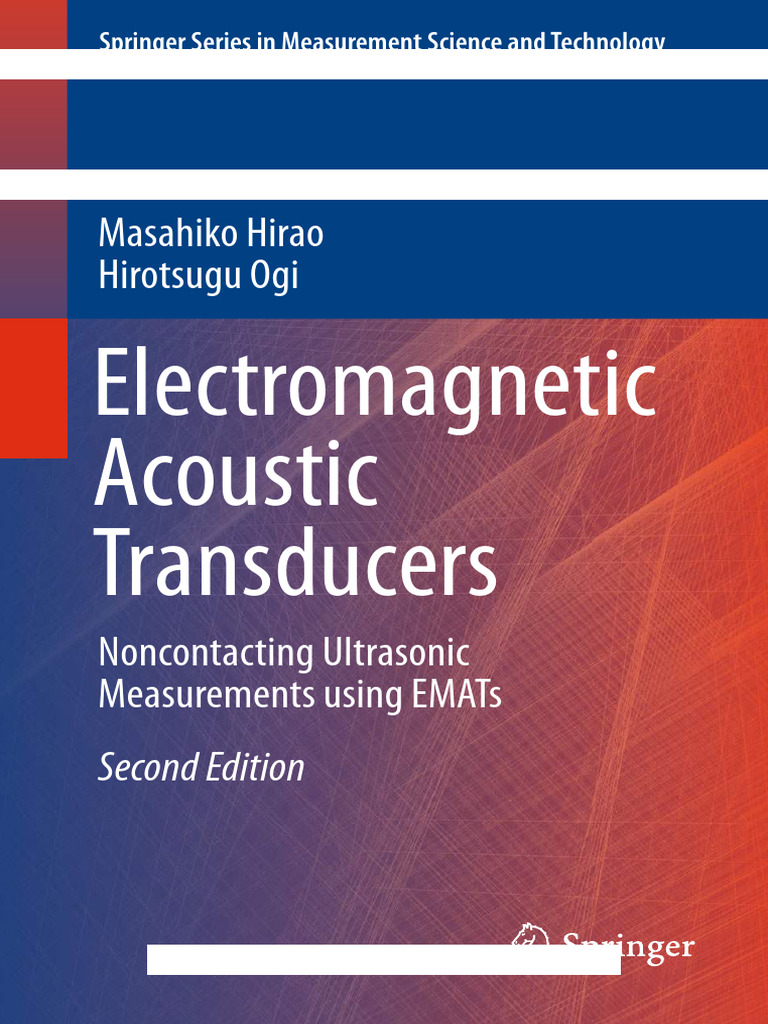 Electromagnetic Acoustic Transducers (Noncontacting Ultrasonic ...