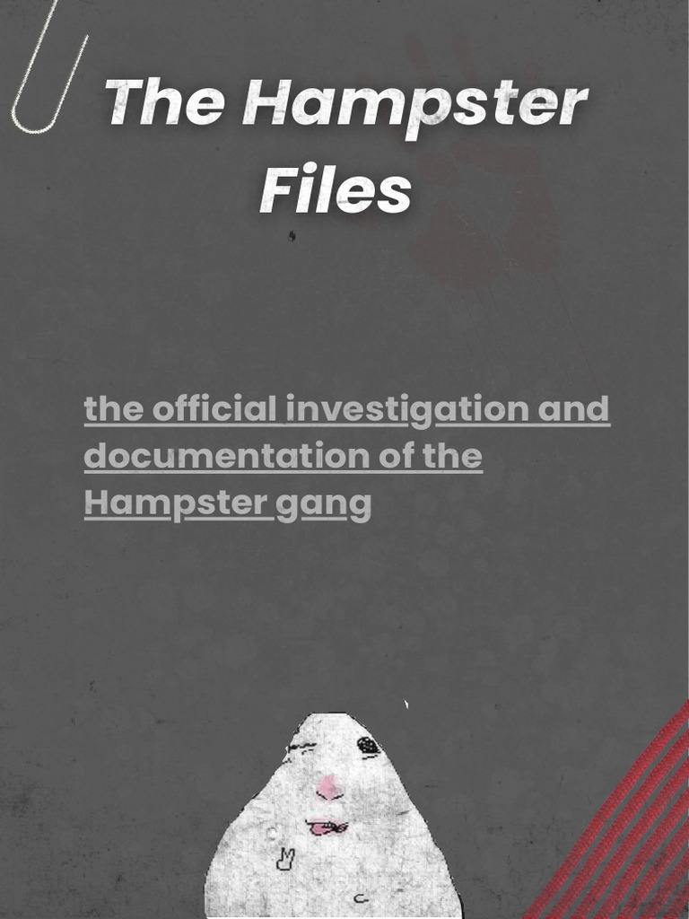 The Hampster Files | PDF