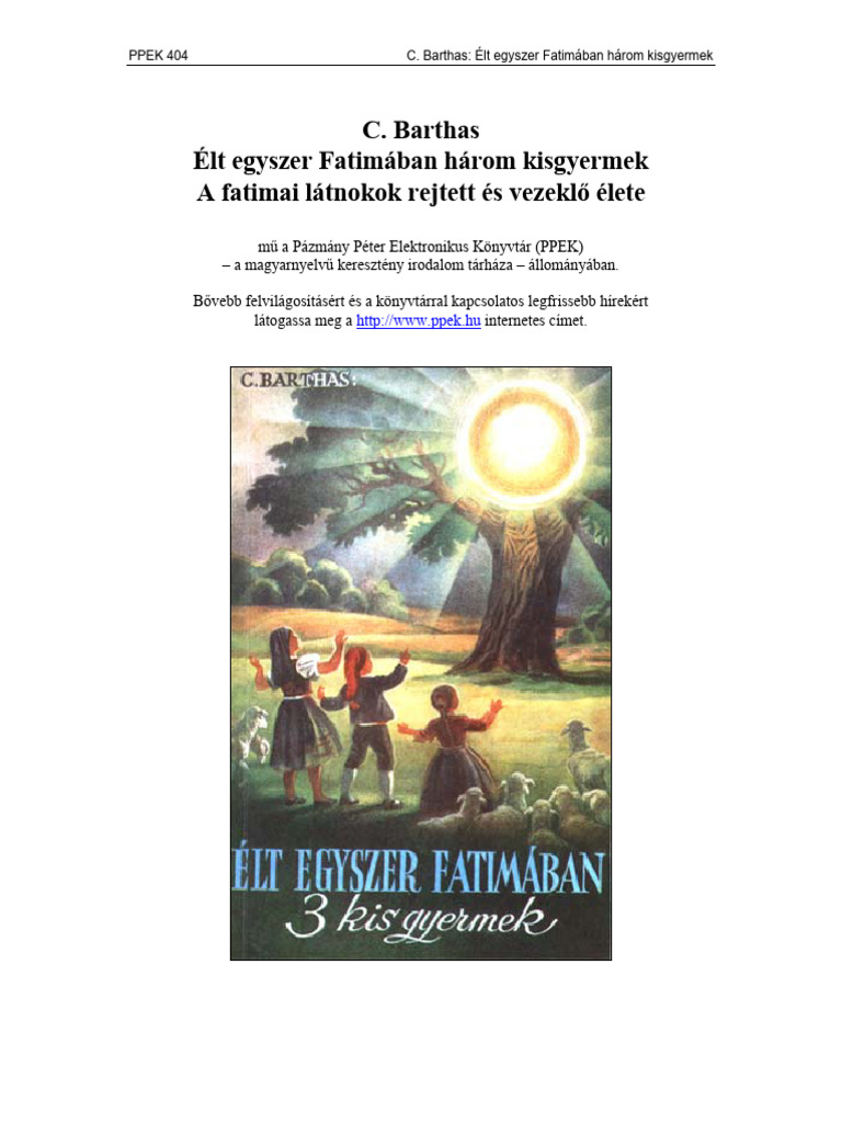 Barthas_Elt_egyszer_Fatimaban_harom_kisgyermek_1 | PDF