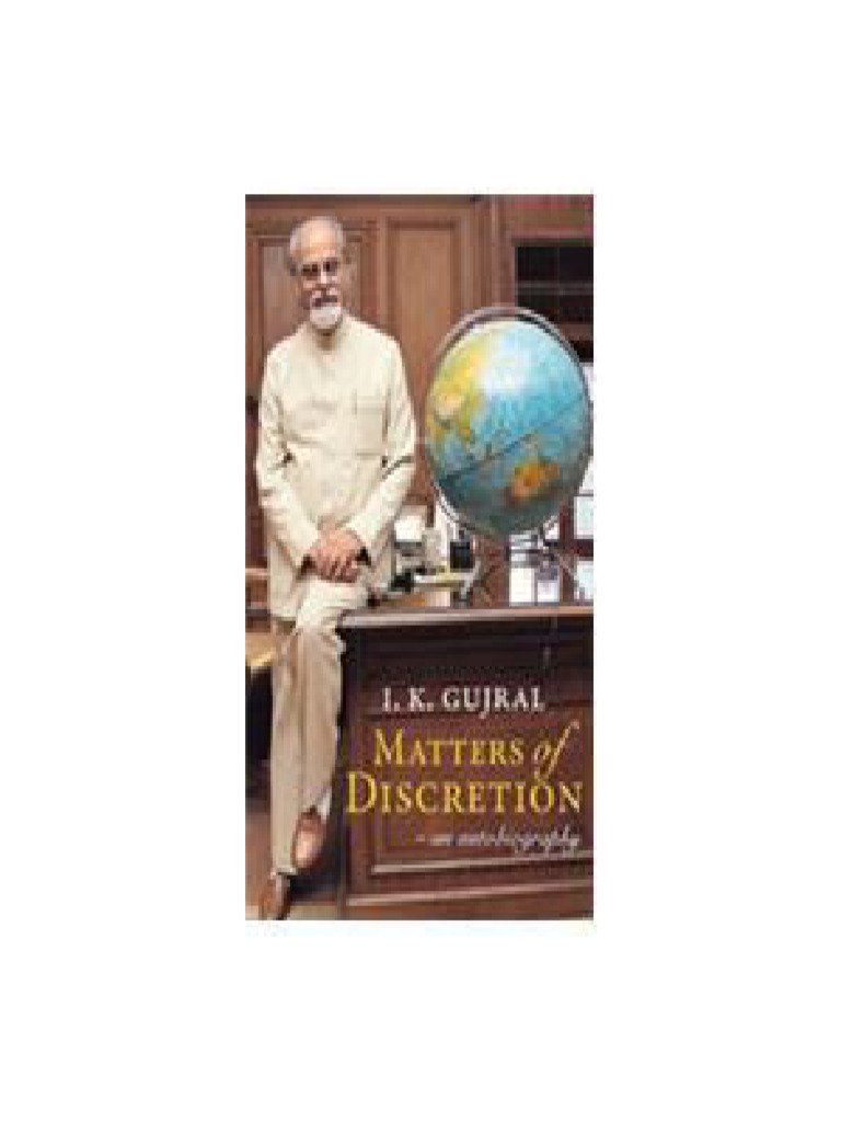 Matters of Discretion An Autobiography (I K Gujral) (Z-Library) | PDF