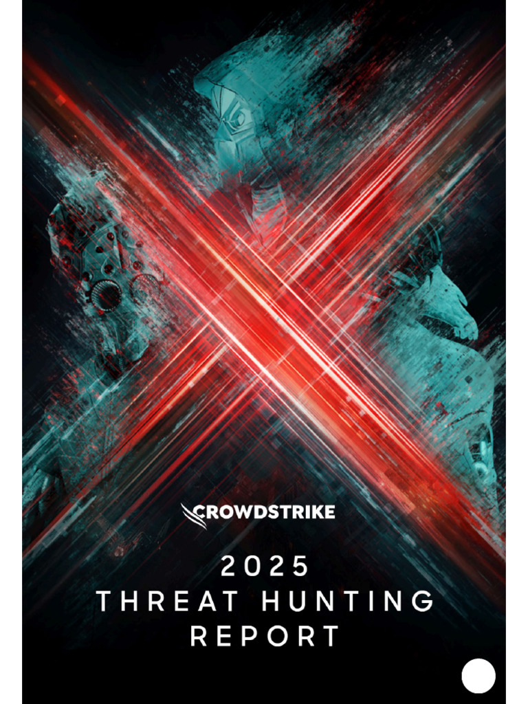 CrowdStrike 2025 Threat Hunting Report | PDF