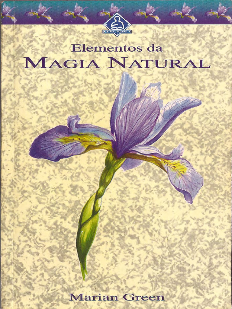MARIAN GREEN - Elementos Da Magia Natural_260114_220319 | PDF | Vida ...